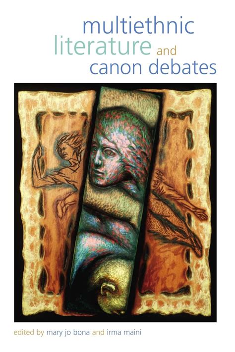 Multiethnic Literature And Canon Debates 9780791467626
