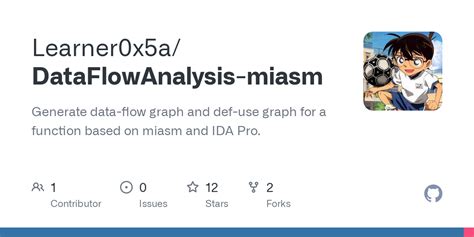 Github Learner X A Dataflowanalysis Miasm Generate Data Flow Graph And Def Use Graph For A