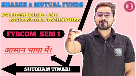 3 Fybcom Sem 1 Shares And Mutual Funds Mathematics Mumbai University Fybcom Mathematics