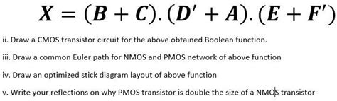 X B C D A E F Ii Draw A Cmos Transistor Circuit For