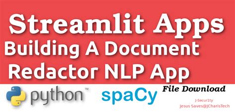 building a document redactor nlp app with streamlit spacy and python