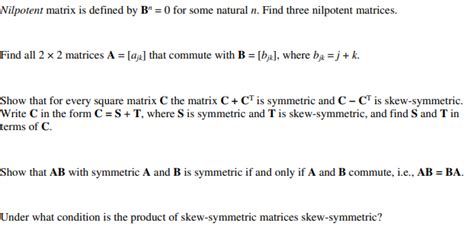 solved nilpotent matrix is defined by bn 0 for some natural