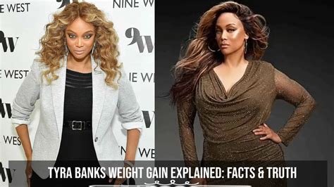 Tyra Banks Weight Gain Explained Facts And Truth