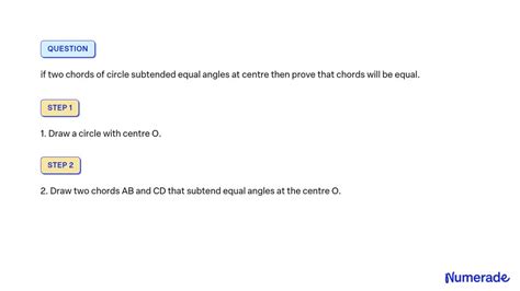 Solved If Two Chords Of Circle Subtended Equal Angles At Centre Then Prove That Chords Will Be