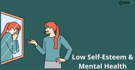 Low Self Esteem And Mental Health Causes Impact And Solutions