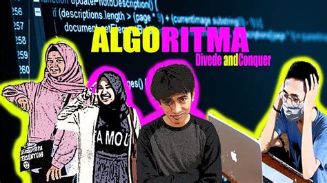 Algoritma Konsep Divide And Conquer Maxmin And Binary Search Youtube