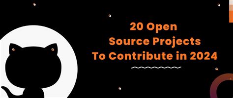 🎁 20 Open Source Projects To Contribute To In 2024 Hackernoon