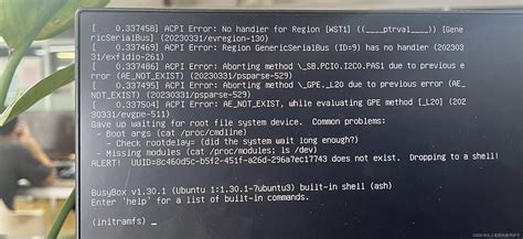 求助！求助！ubuntu系统断电后开机出现错误acpi Error No Handler For Region Wst1 Csdn博客