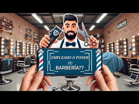 Como Buscar Empleo Como Barbero Y Cuando Poner Mi Propia BarberÍa