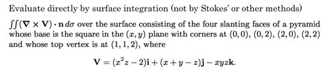 Solved Evaluate Directly By Surface Integration Not By Chegg