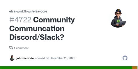 Community Communcation Discordslack · Issue 4722 · Elsa Workflows