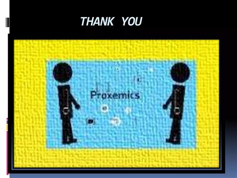 PROXEMICS PPTX