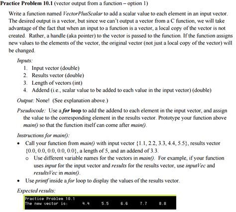 Solved Write A Function Named VectorPlusScalar To Add A Chegg Com