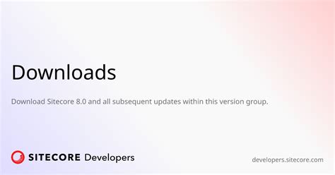 8 0 downloads sitecore developer portal