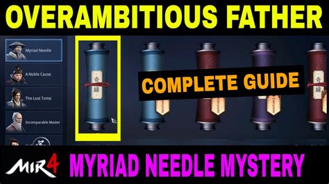 Overambitious Father Mir4 Myriad Needle Mystery Complete Guide Youtube