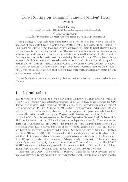 Core Routing On Dynamic Time Dependent Road Networks