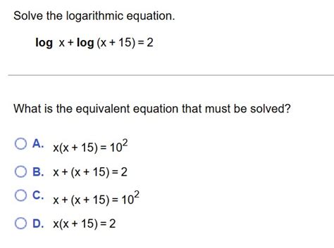 Solved Solve The Logarithmic Equation Logxlogx152 W