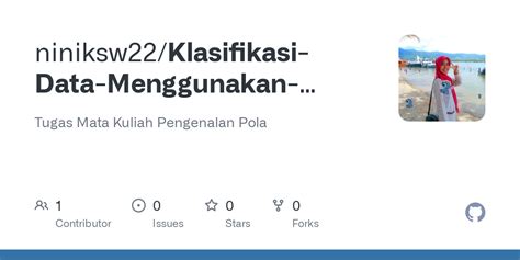 github niniksw22 klasifikasi data menggunakan metode knn python