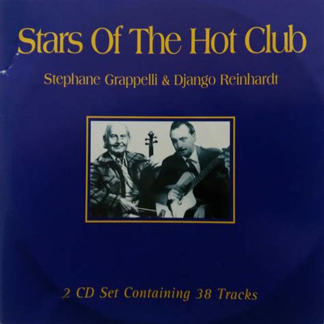 Stéphane Grappelli Django Reinhardt Stars Of The Hot Club 1997