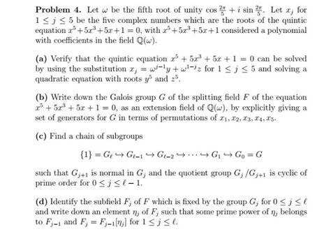solved problem 4 let w be the fifth root of unity cos i