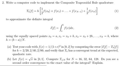 Solved Write A Computer Code To Implement The Composite