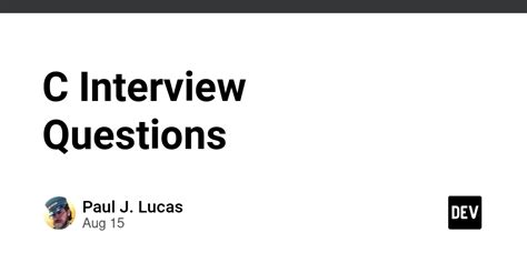 C Interview Questions Dev Community