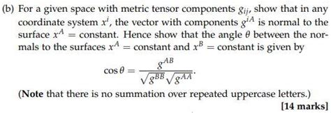Solved B For A Given Space With Metric Tensor Components
