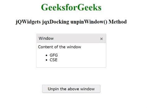 Jqwidgets Jqxdocking Unpinwindow Method Geeksforgeeks