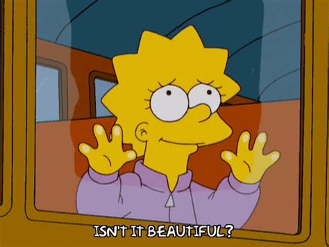 Lisa Simpson Its Beautiful 
