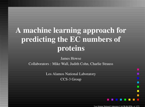 [ppt] A Machine Learning Approach For Predicting The Ec Numbers Of