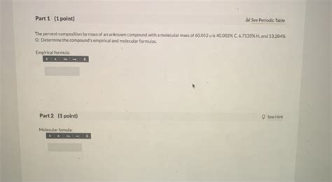 Solved Part 1 (1 point) IN See Periodic Table The percent | Chegg.com