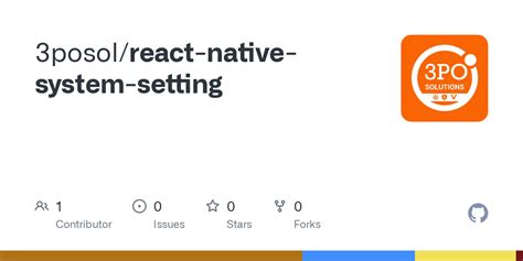 Github 3posolreact Native System Setting
