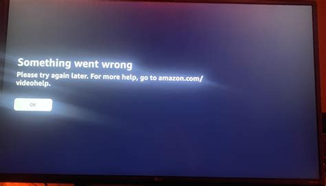 Something Went Wrong R Amazonprimevideo