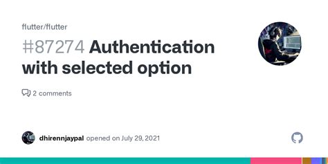 Authentication With Selected Option · Issue 87274 · Flutterflutter