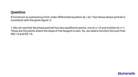 solved 9 construct an autonomous first order differential equation dy