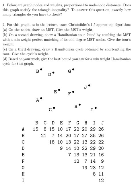 1 Below Are Graph Nodes And Weights Proportional To Chegg Com