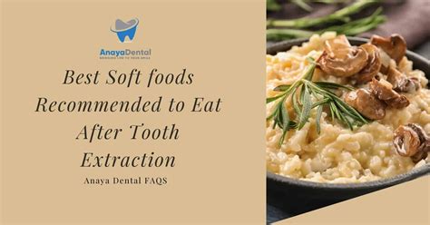 50 Soft Foods To Eat After Tooth Extraction Anaya Dental