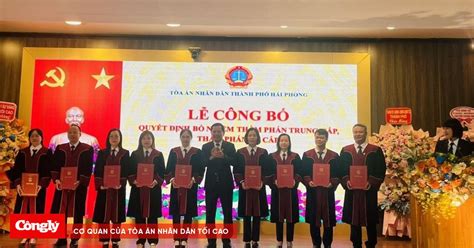 Bổ Nhiệm Thẩm Phán Phó Chánh án Tand Tp Hải Phòng