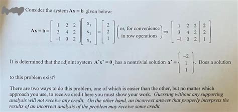 solved consider the system ax b given below x 2 ax b 1 2 2
