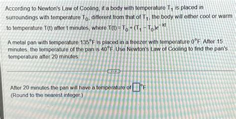 Solved According To Newton S Law Of Cooling If A Body With Chegg Com