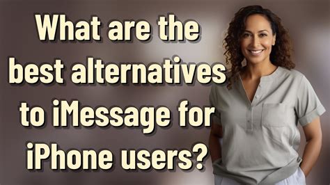 What Are The Best Alternatives To IMessage For IPhone Users YouTube