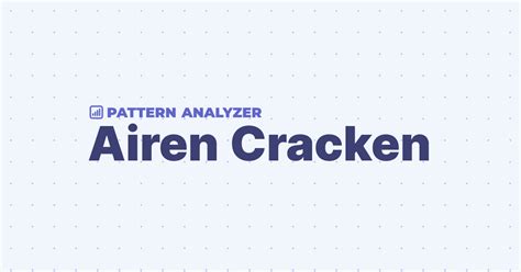 Airen Cracken Pattern Analyzer Airen Cracken Pattern Analyzer