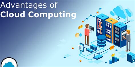 The Advantages Of Cloud Computing