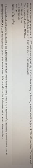 Solved Water At An Average Temperature Of 110°c And An