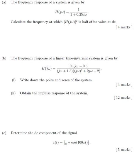 Solved A The Frequency Response Of A System Is Given By Chegg