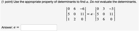 Solved Point Use The Appropriate Property Of Chegg