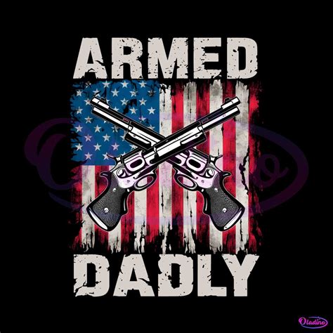 Retro Armed And Dadly Usa Flag Png Oladino