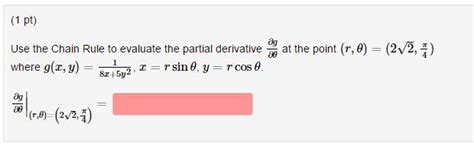 solved use the chain rule to evaluate the partial derivative