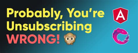 Tackling Angular Subscriptions With Rxjs Decoded Frontend