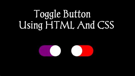 Toggle Button Design Using Htmland Css Codethis Youtube